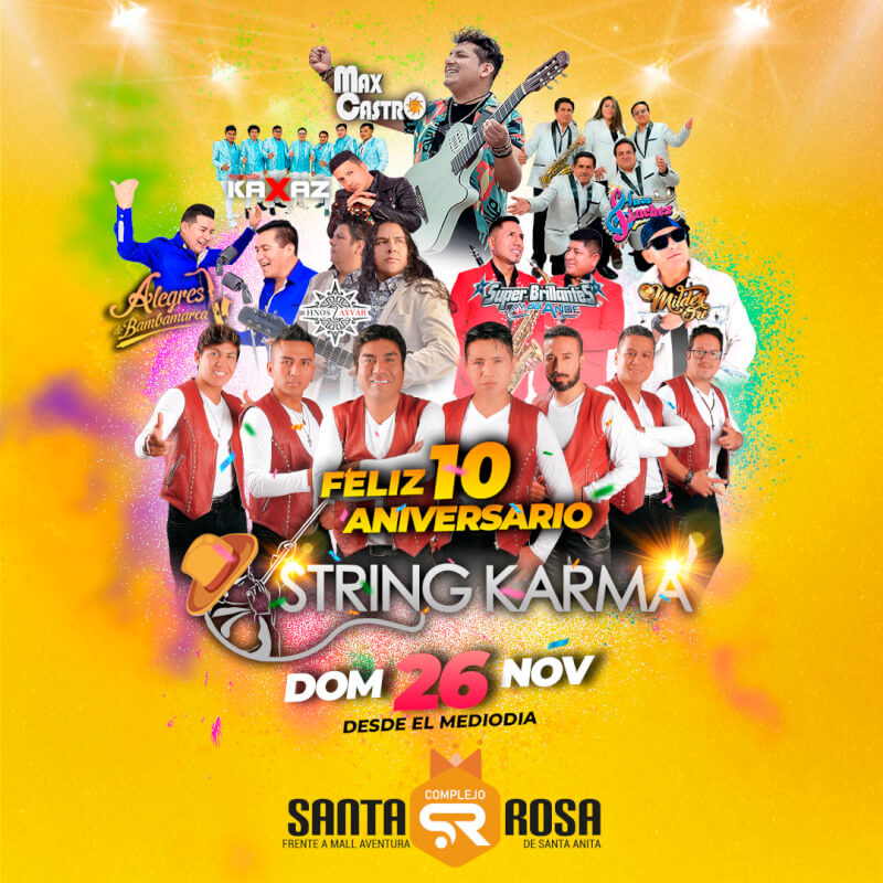 Aniversario String Karma en el Complejo Santa Rosa - VAOPE.com